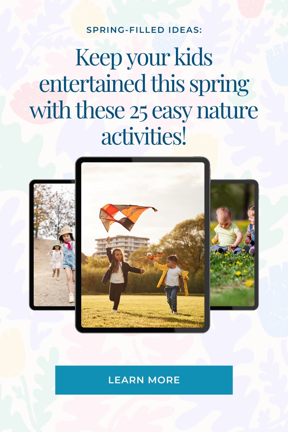 25 Easy and Fun Spring Nature Activities for Kids - Play. Learn. Thrive.